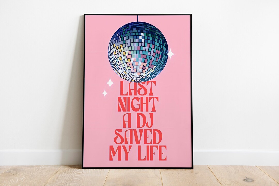 Last Night a DJ Saved My Life Discoball Print Lyrics Art Record Player ...