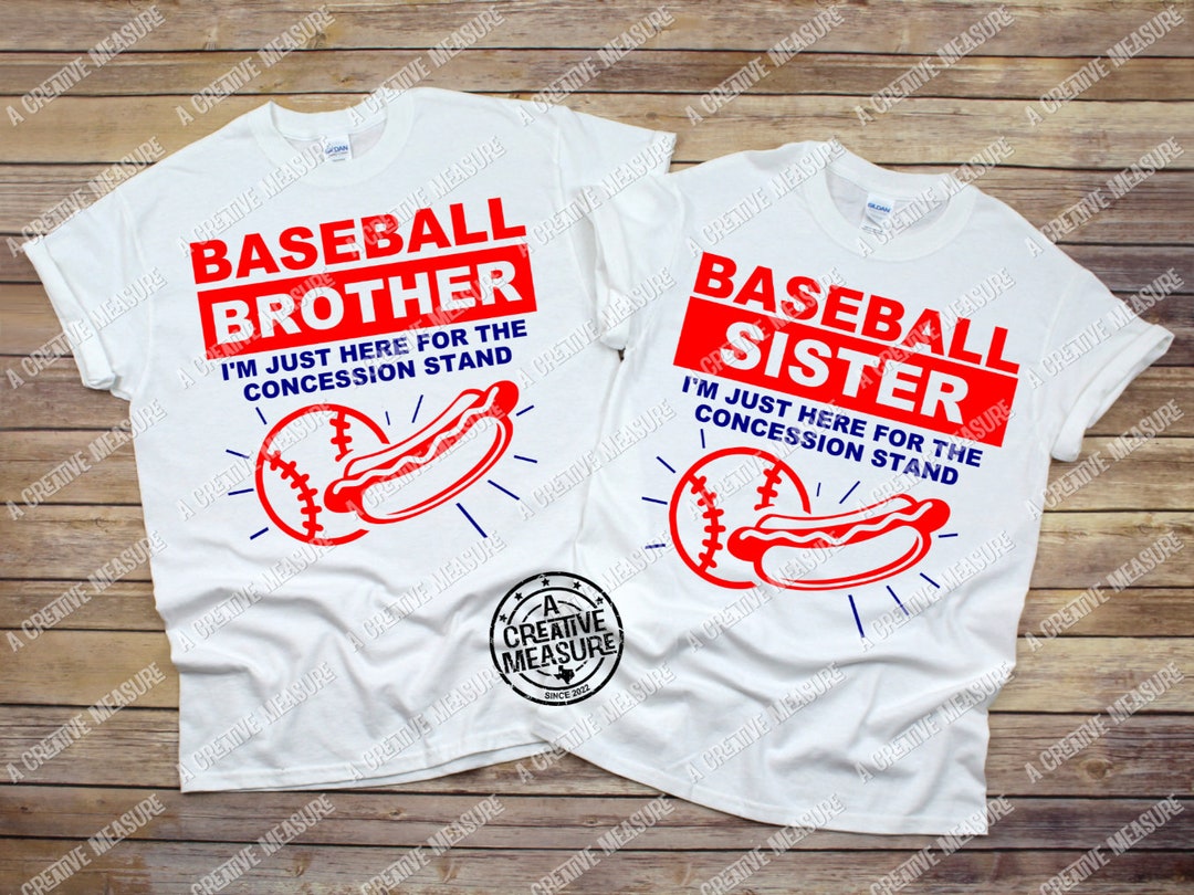 Baseball - Brother - Youth Shirt - Sister - I Am Just Here for the ...