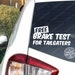 Free Brake Test for Tailgaters - Car Decal - Funny Car Decal - Funny ...