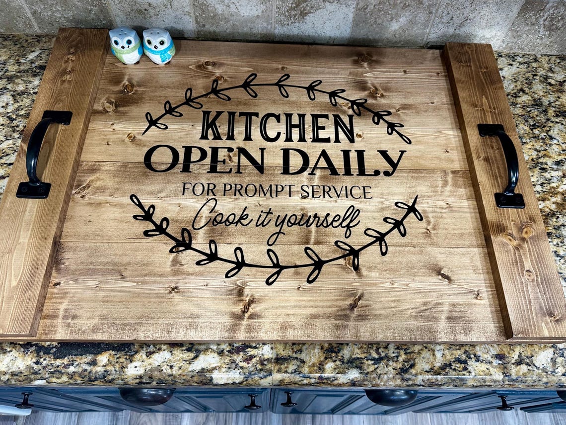 Kitchen Open Daily for Prompt Service Cook It Yourself - Stove Cover ...