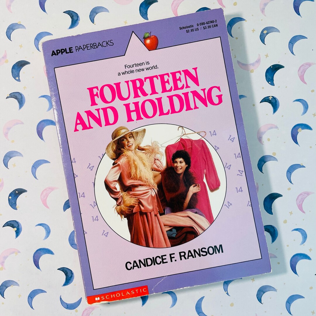 Fourteen and Holding by Candice F. Ransom // Vintage 1987 Teen Chapter ...