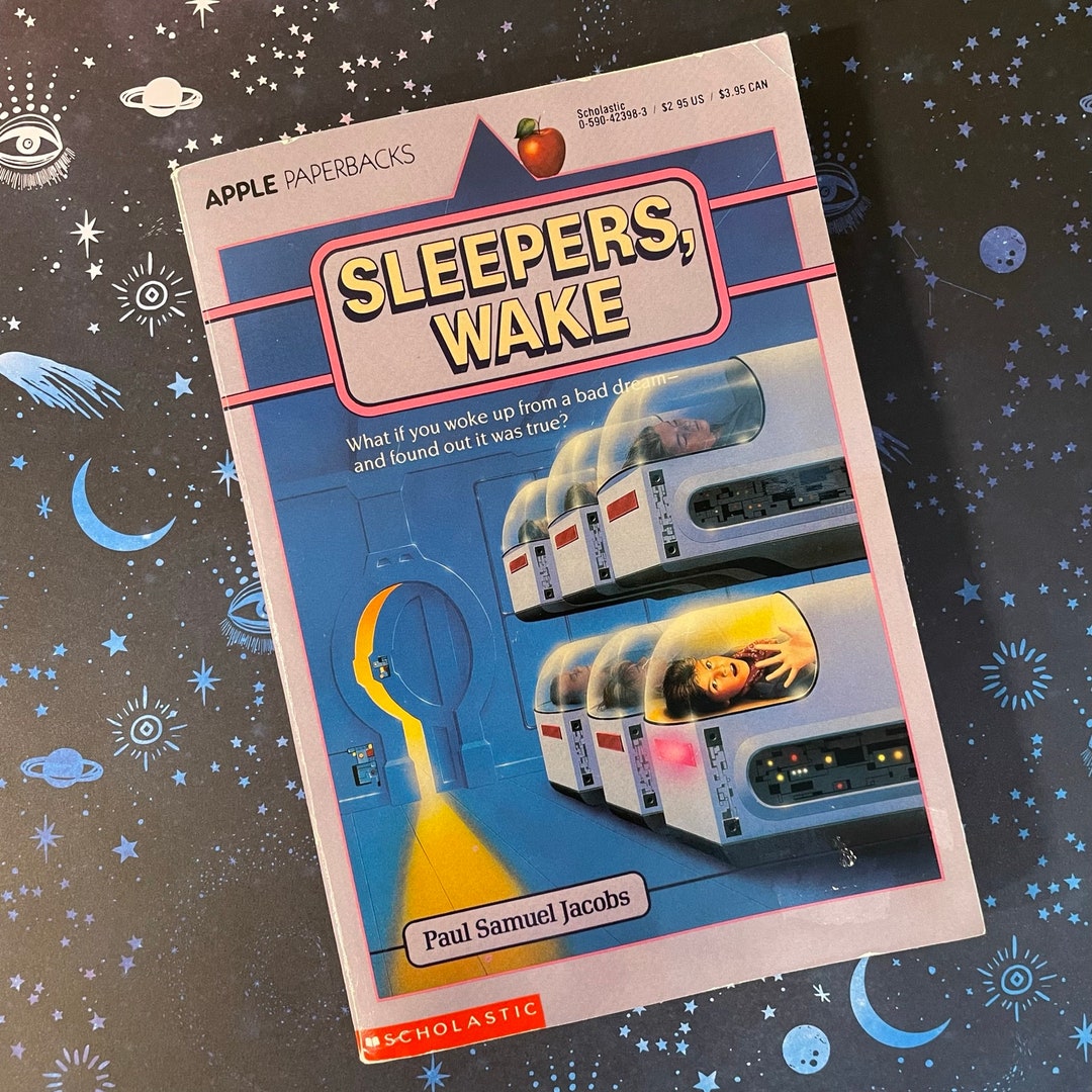 Sleepers, Wake 1991 by Paul Samuel Jacobs // Apple Paperbacks ...