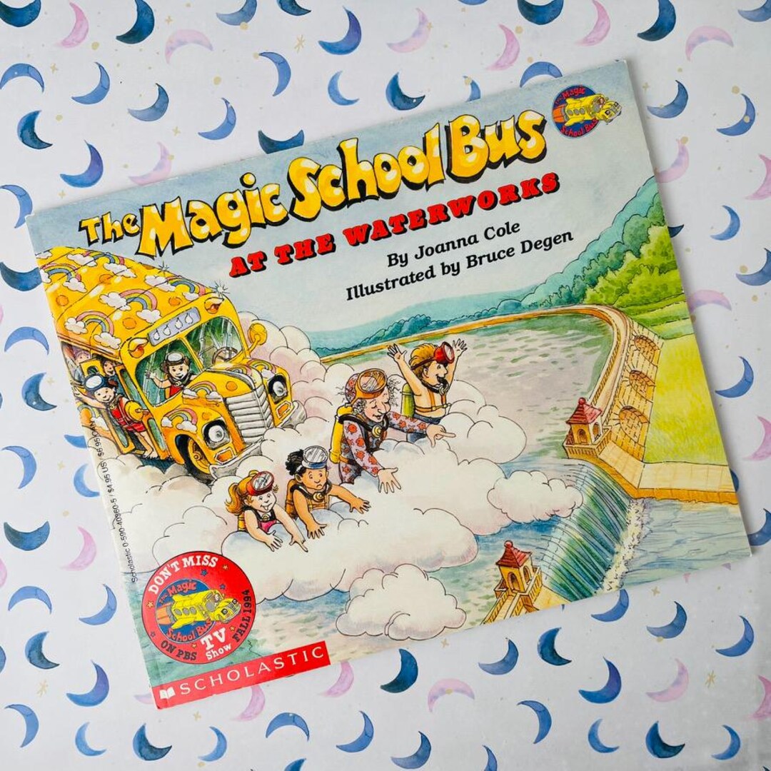 The Magic School Bus at the Waterworks by Joanna Cole 1986 ...