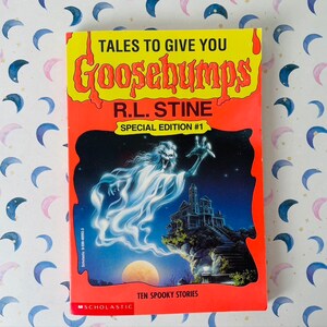 Like New! Tales to Give You Goosebumps Special Edition #1 // Ten Spooky ...