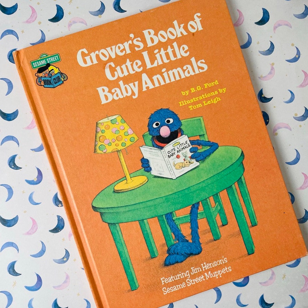 Grover's Book of Cute Little Baby Animals 1980 // Vintage Sesame Street ...
