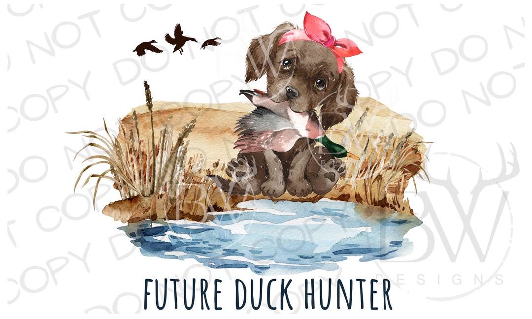 Future Duck Hunter PNG Digital Download Duck Hunting Sublimation PNG ...