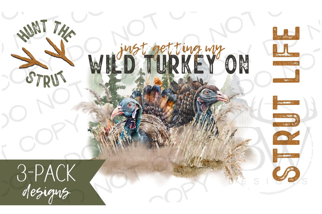 Turkey Hunting PNG | 3-pack Designs | Turkey Hunting Sublimation PNG ...