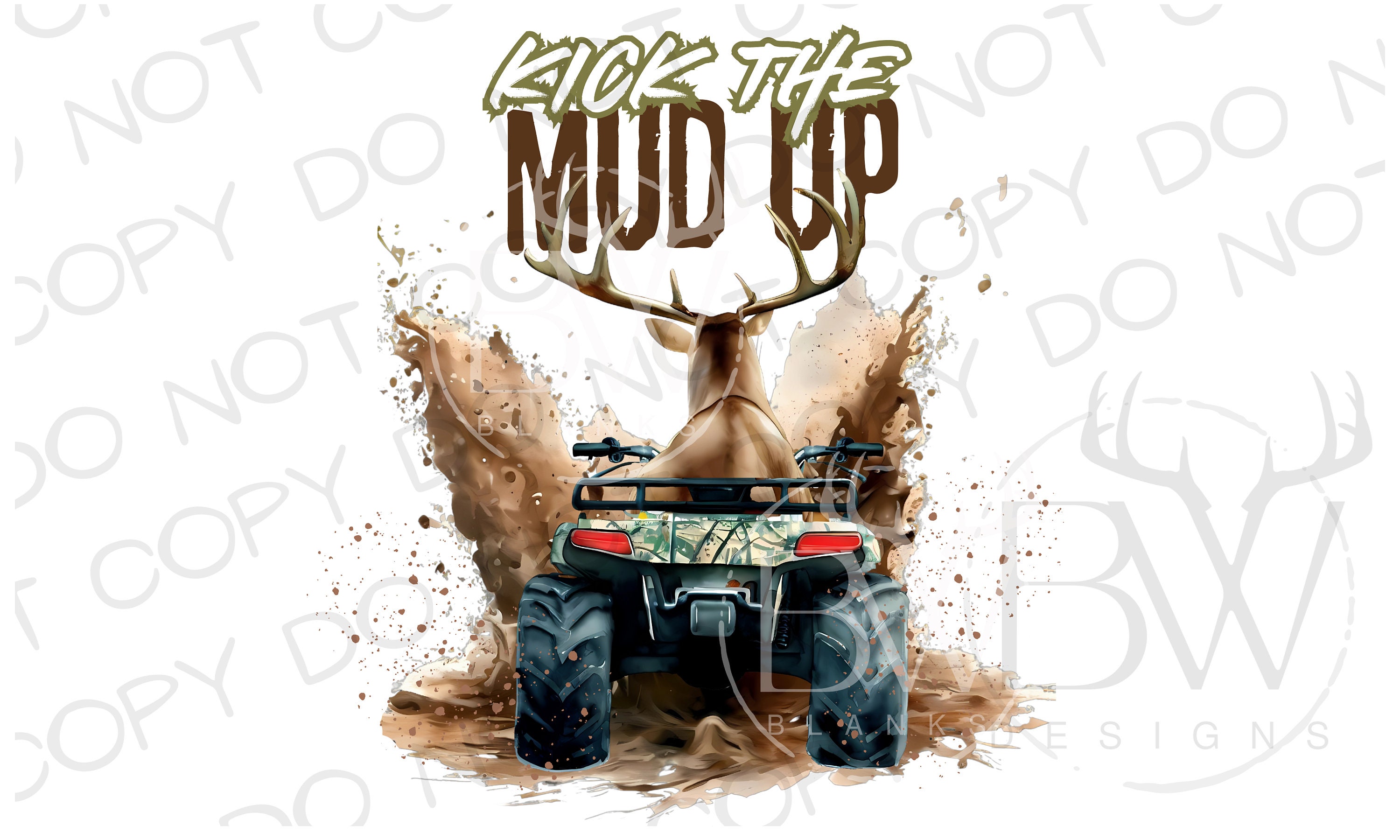 Kick the Mud up PNG | Digital Download | Deer Hunting Sublimation PNG ...