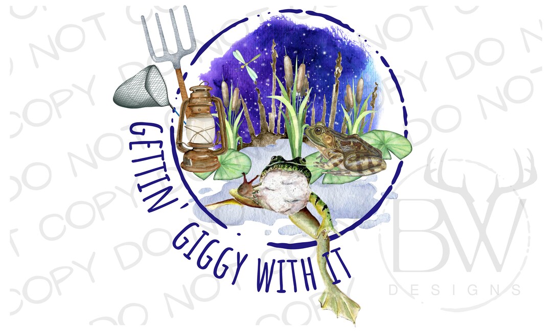 Gettin' Giggy With It PNG | Digital Download |frogging Sublimation PNG ...