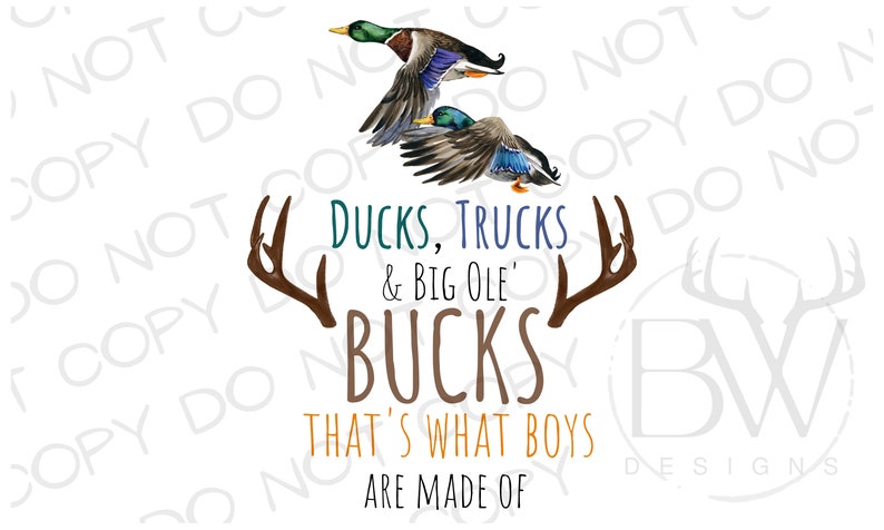 Ducks, Trucks & Big Ole' Bucks PNG | Digital Download | Deer Hunting ...