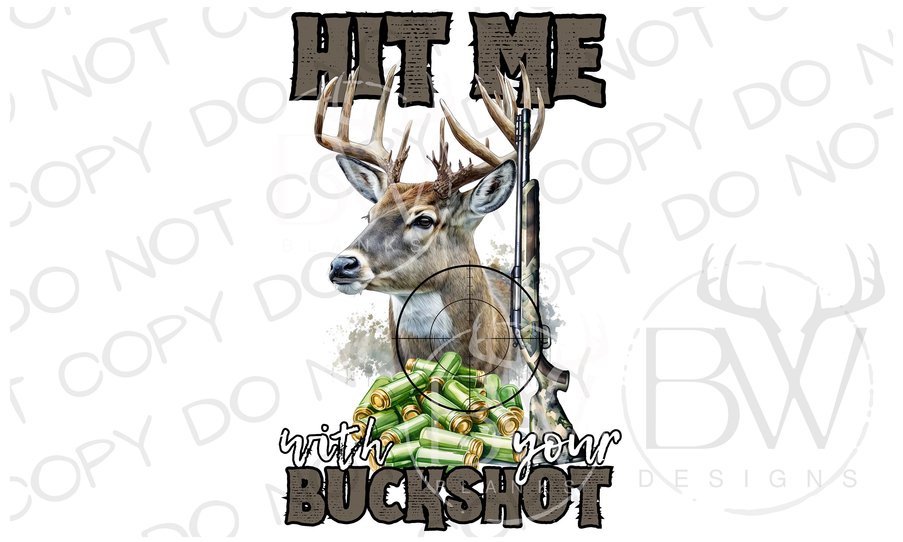 Deer Hunting Sayings