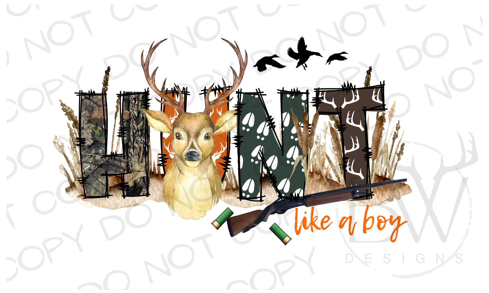 Hunt Like a Boy Digital Download Deer Hunting Sublimation - Etsy