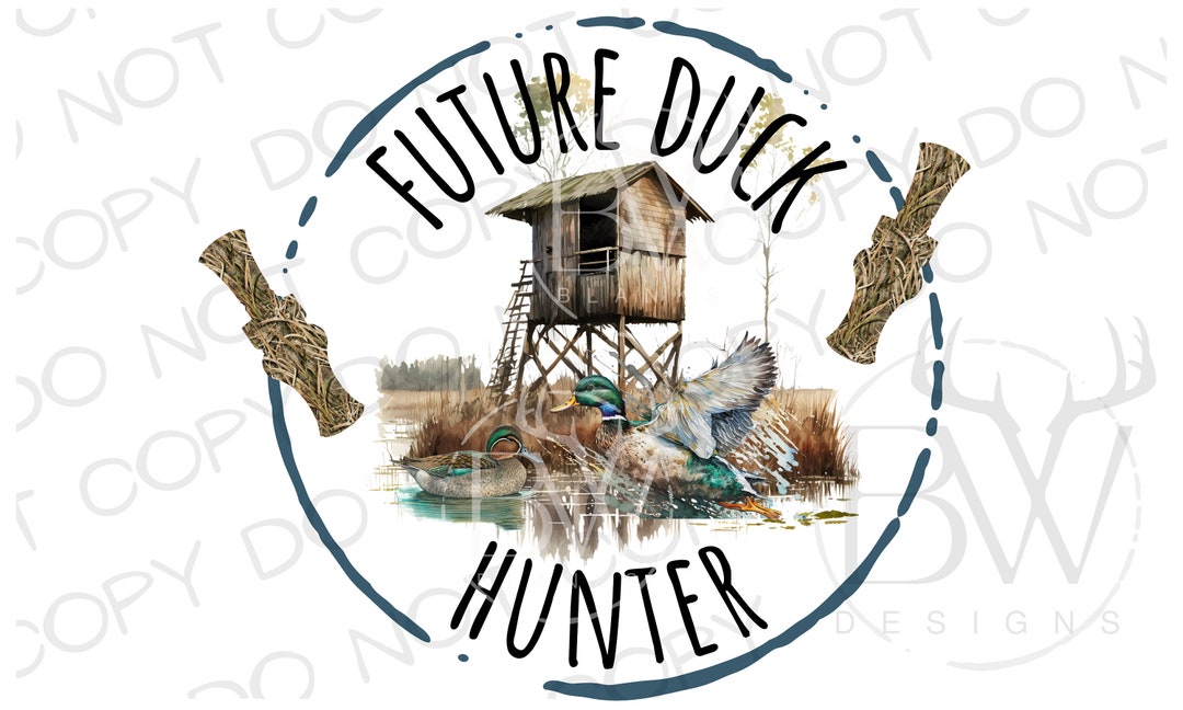 Future Duck Hunter PNG Digital Download Duck Hunting Sublimation PNG ...
