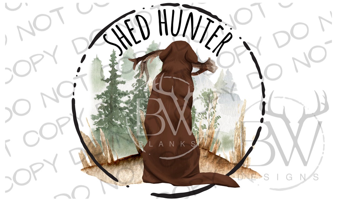 Shed Hunter PNG Digital Download Shed Hunting Sublimation PNG Deer ...