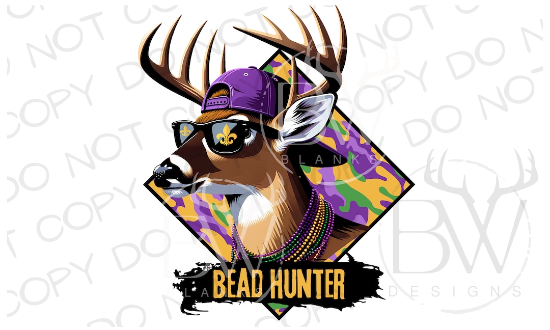 Bead Hunter PNG | Mardi Gras Sublimation PNG | Deer Hunting Sublimation ...