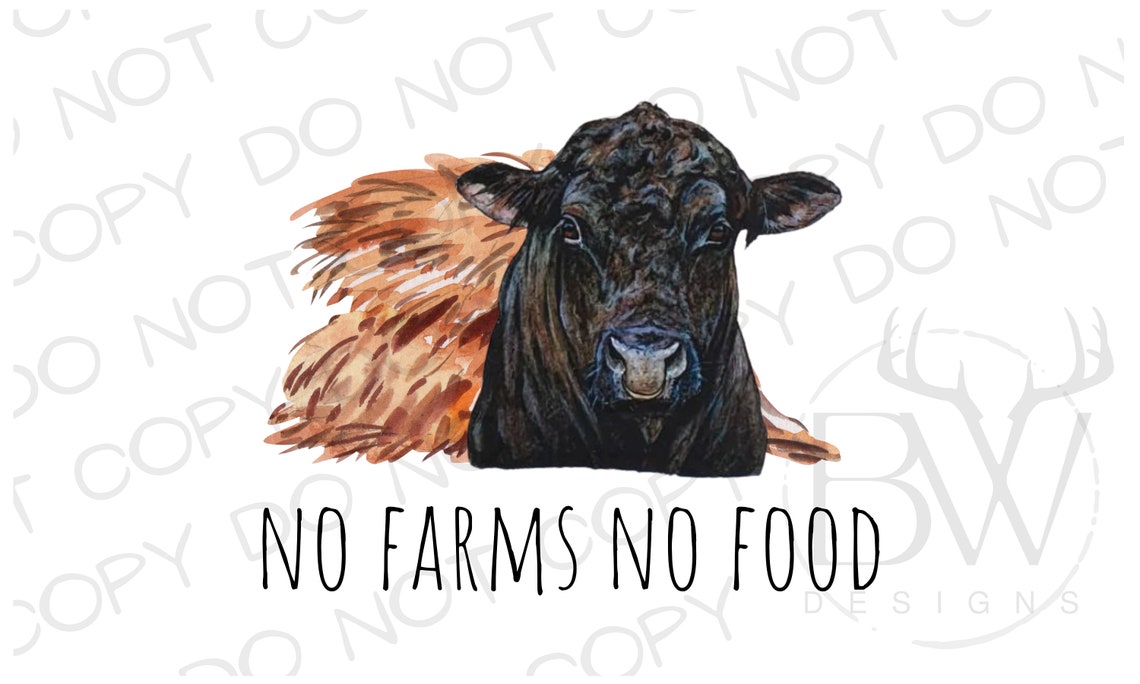 No Farms No Food PNG Digital Download Cow Sublimation PNG - Etsy