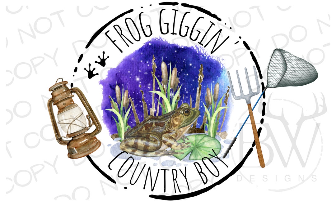 Frog Giggin' Country Boy PNG | Digital Download |frogging Sublimation ...