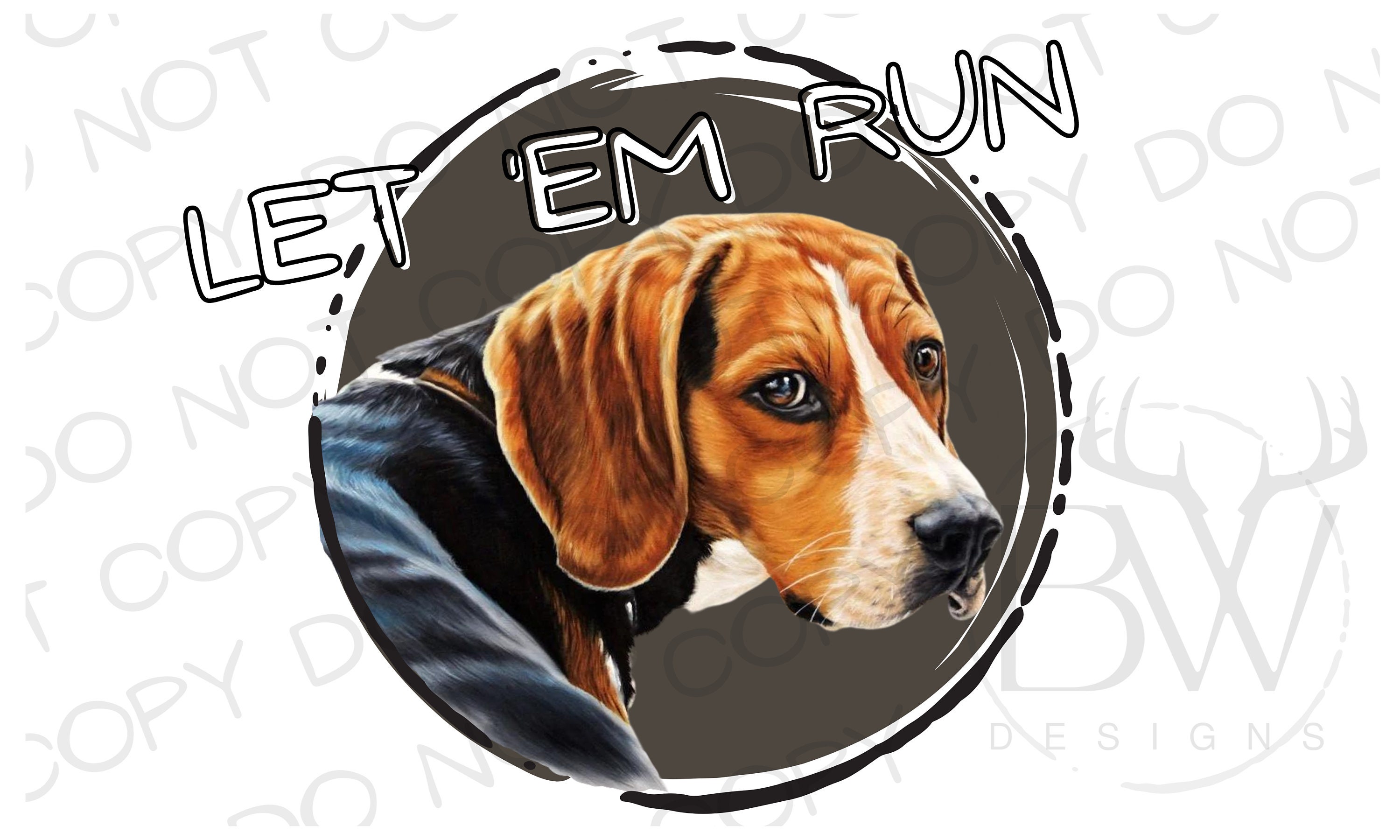 Let 'em Run Beagle Hunting Dog PNG Digital Download - Etsy