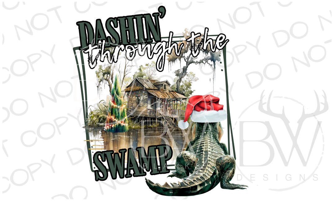 Dashing Through the Swamp PNG | Southern Christmas PNG | Digital ...