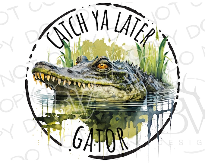 See Ya Later Gator PNG, Country Boy Sublimation, Utv Design, Boy Tshirt ...