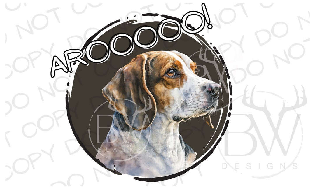 AROOOOO Beagle Hunting Dog PNG | Digital Download | Hunting Dog ...