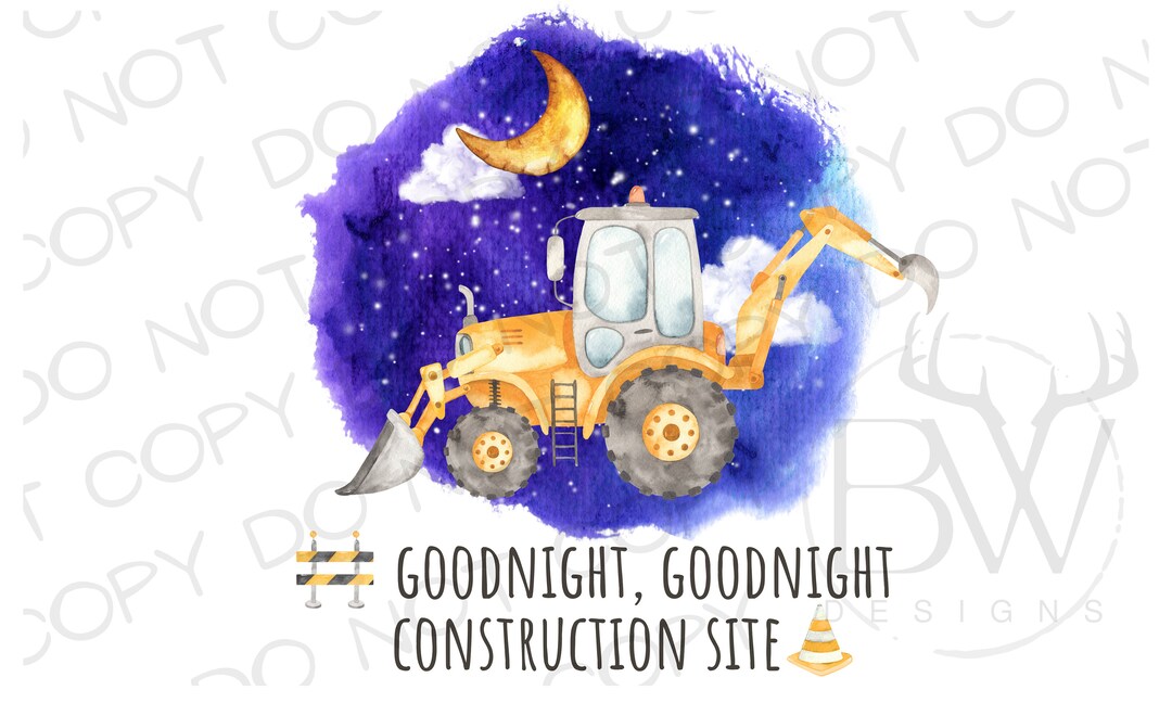 Construction Sublimation PNG Digital Download Backhoe Sublimation PNG ...