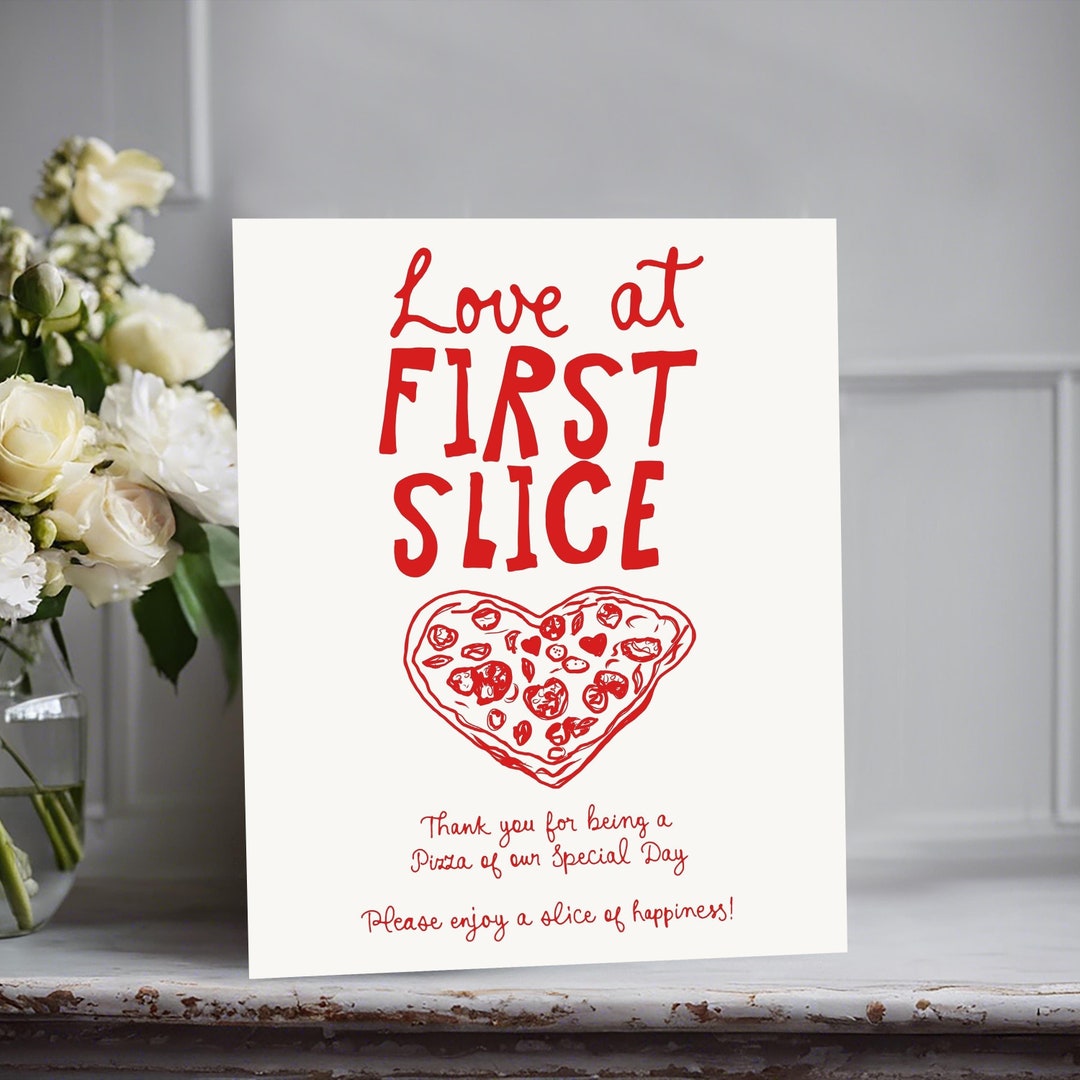 Love at First Slice Sign, Heart Pizza Bar Wedding Sign Template ...