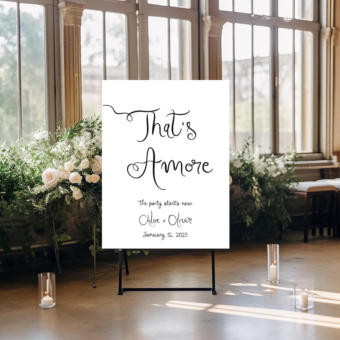 That's Amore Engagement Welcome Sign Template, Whimsical Wedding Sign ...