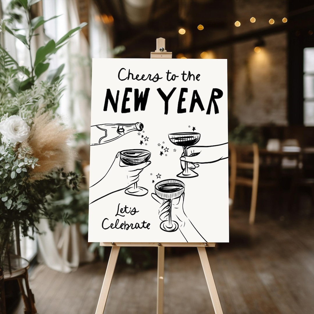 New Year's Eve Welcome Poster, Cheers to the New Year Sign, Let's ...