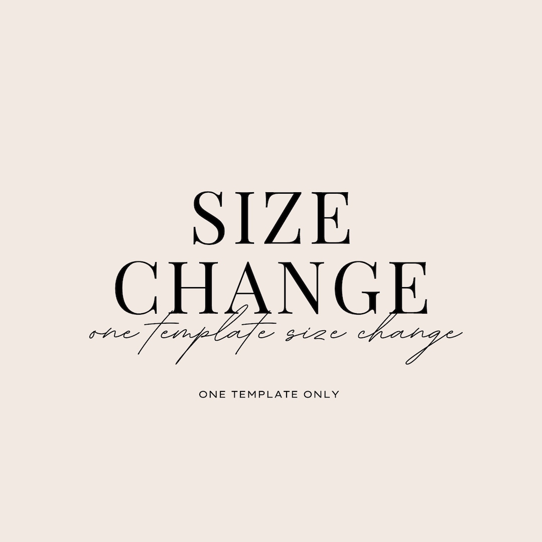Editing Fee - FOR ONE Template - Edit the Size for Me! Designer Edit ...