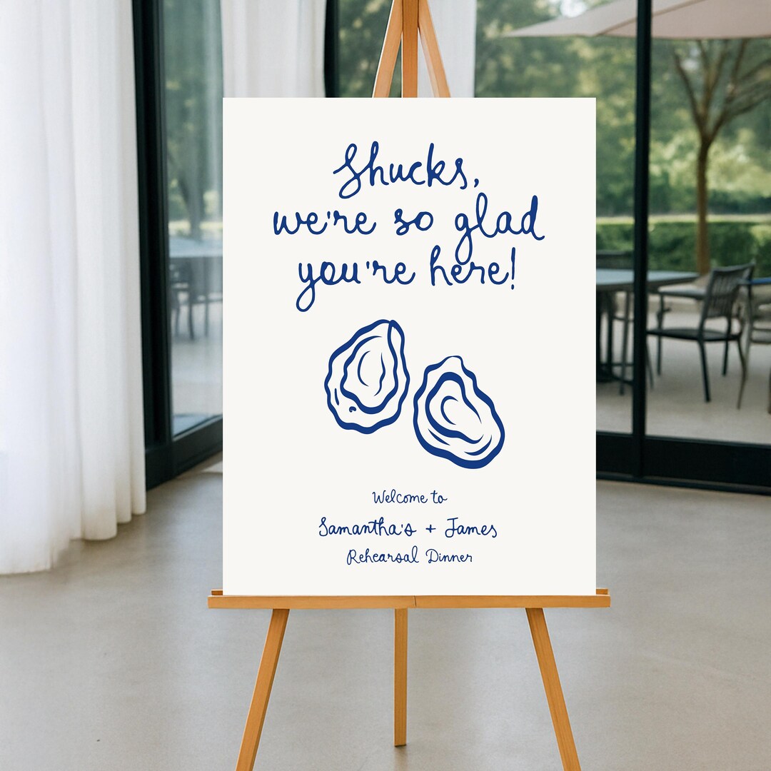 Rehearsal Dinner Welcome Sign Template, Oyster Rehearsal Welcome Sign ...