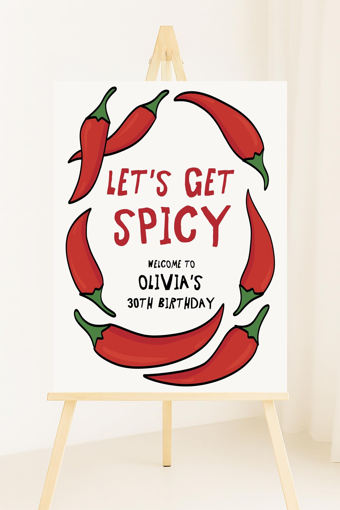 Let’s Get Spicy Welcome Sign, 30th Birthday Party Sign, Chili Themed ...