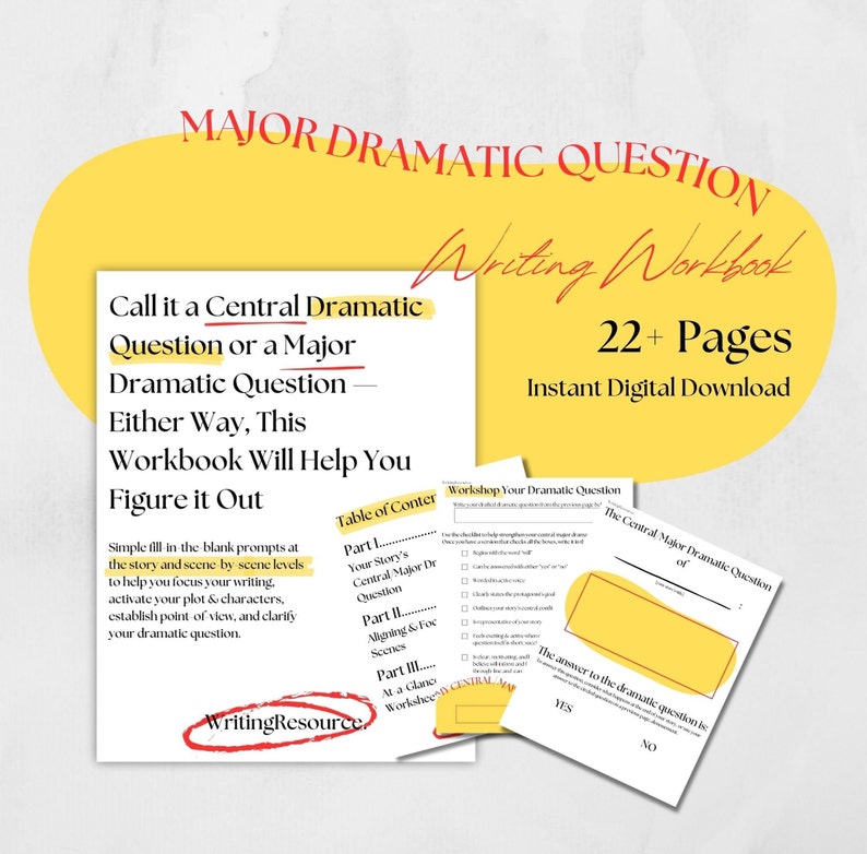 Major Dramatic Question Writing Workbook | Brainstorm & Streamline ...
