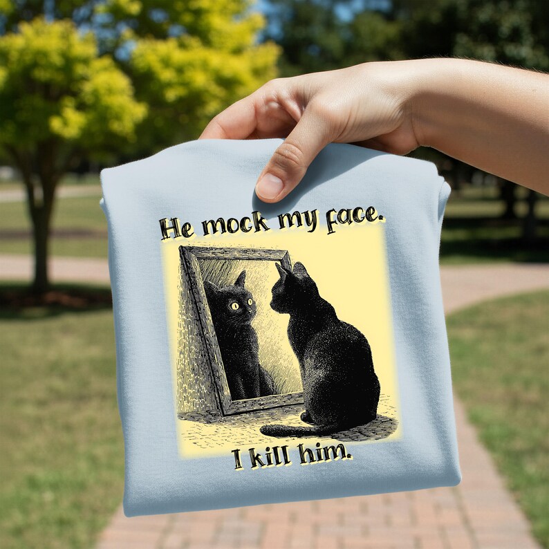 Psycho Cat Meme Shirt - Funny Murder Mittens Graphic Tee - Garment Dyed ...