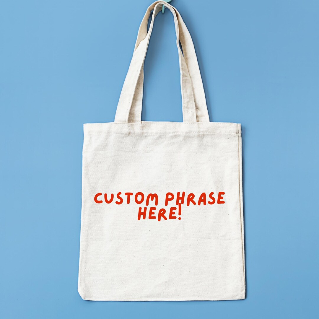 Custom Cotton Tote Bag, Personalized Tote Bag Text, Custom Tote Bag ...