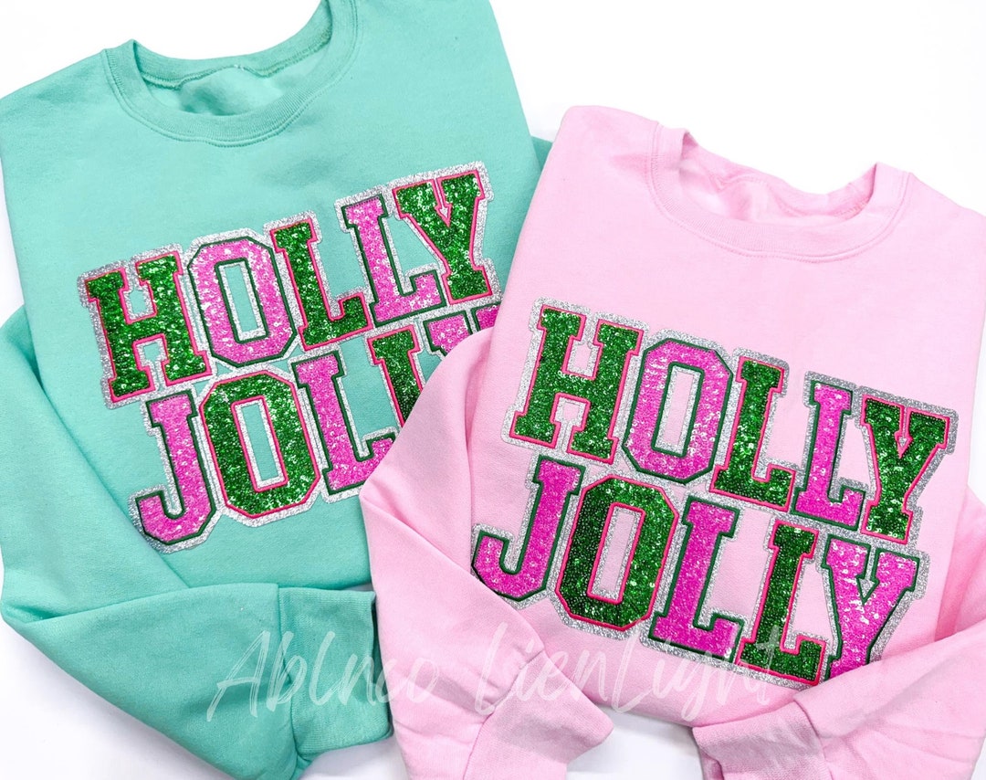 Holly Jolly Patch, Holly Jolly Sweatshirt, Christmas Sweatshirt, Holiday Sweatshirt, Patch ...