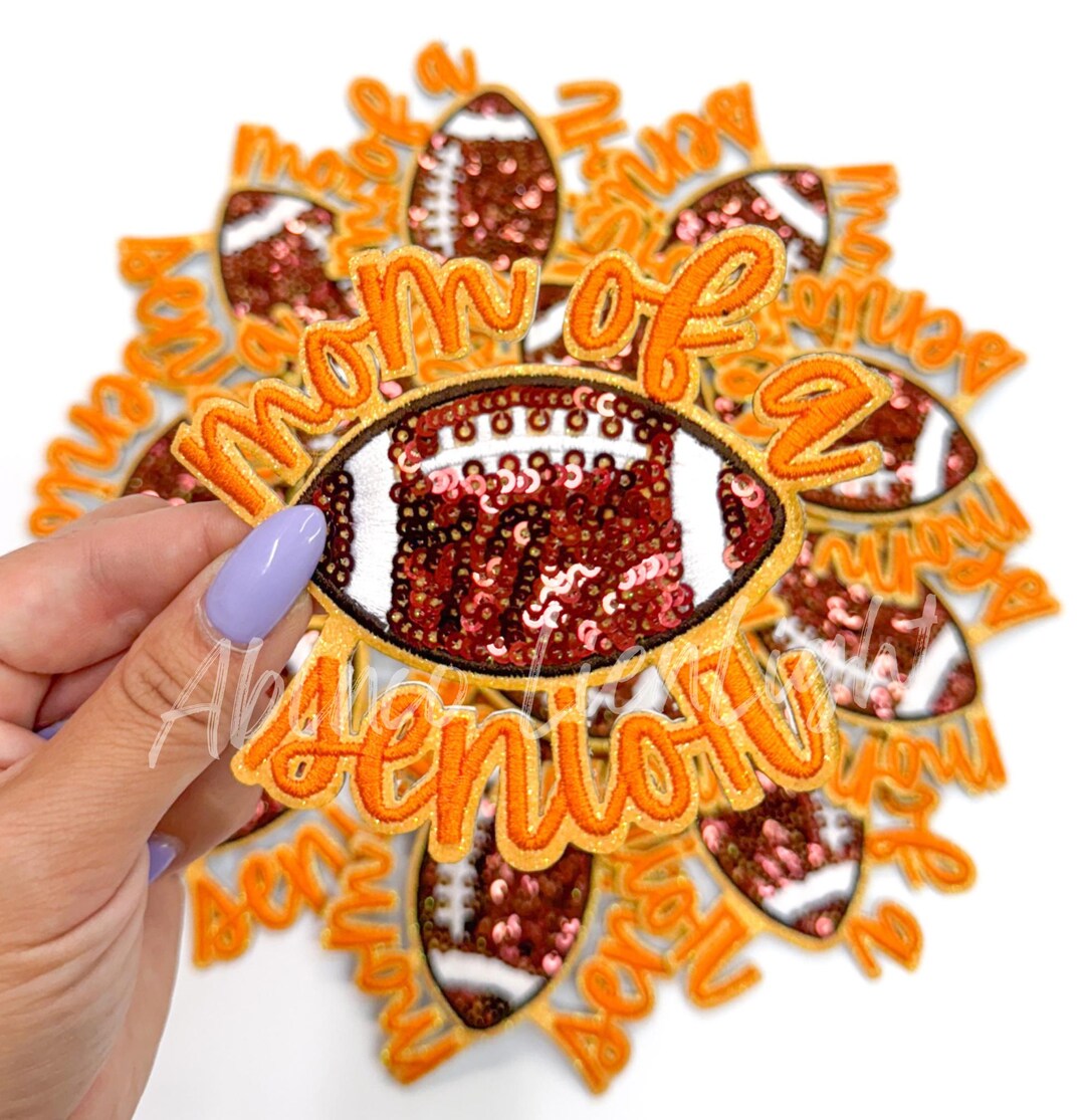 Football Patch, Mom of a Senior Patch, Game Day Patch, Orange Gameday ...