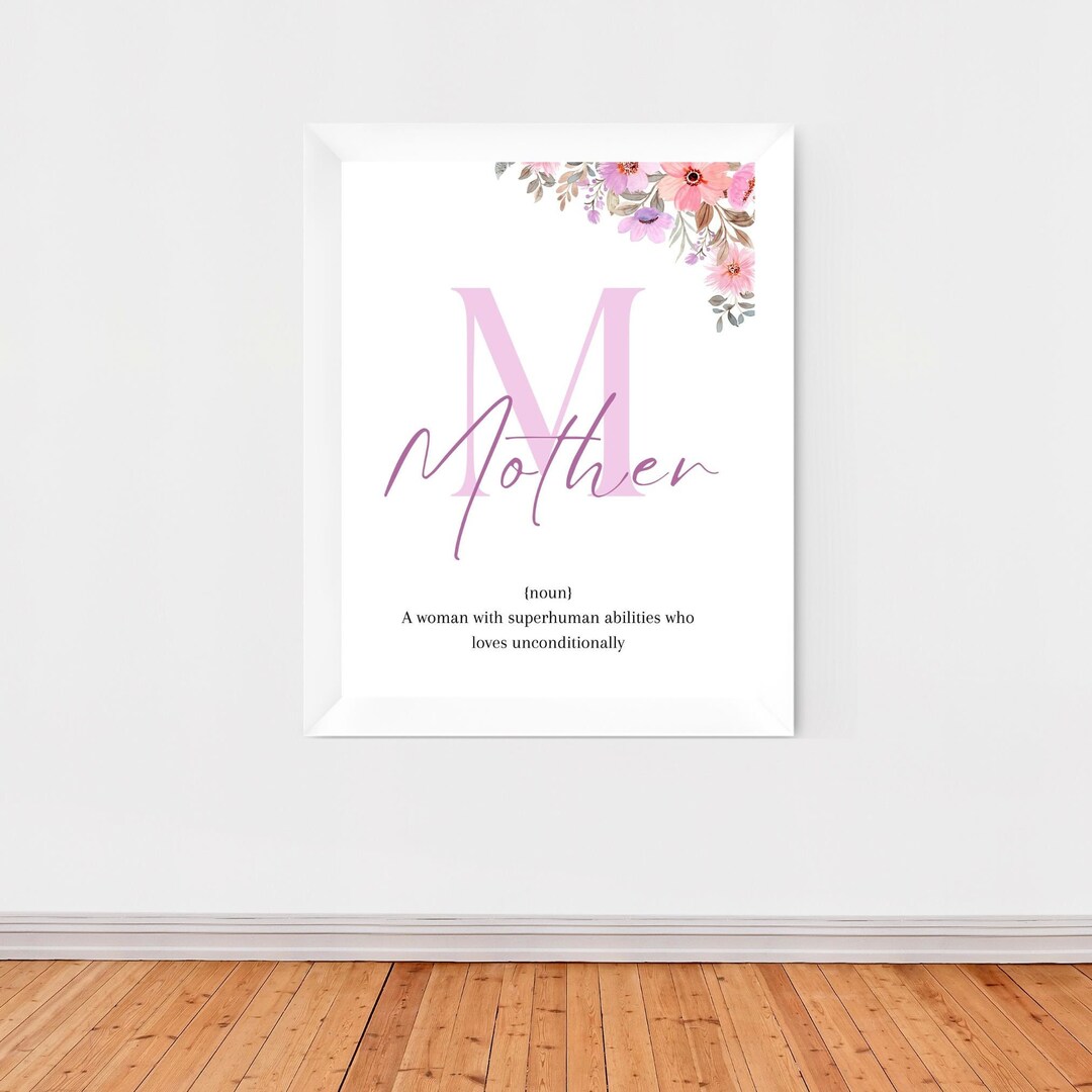 DIGITAL DOWNLOAD Mothers Day Poster, Art for Mum, Definition of Mother ...