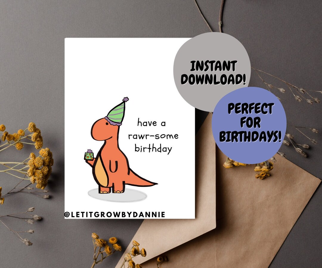 Printable Dinosaur Birthday Card, Birthday Card Funny, Digital Birthday ...