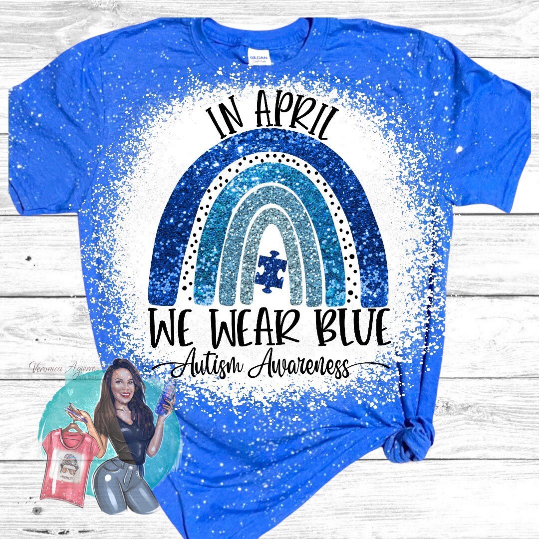 In April We Wear Blue Autism Awareness Rainbow Bleached T-shirt - Etsy
