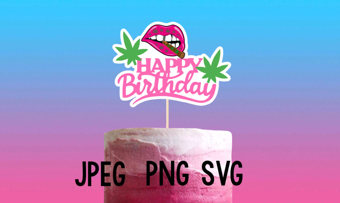 Printable Pink Weed Marijuana Birthday Cake Toppe,r Cannabis Topper,420 ...