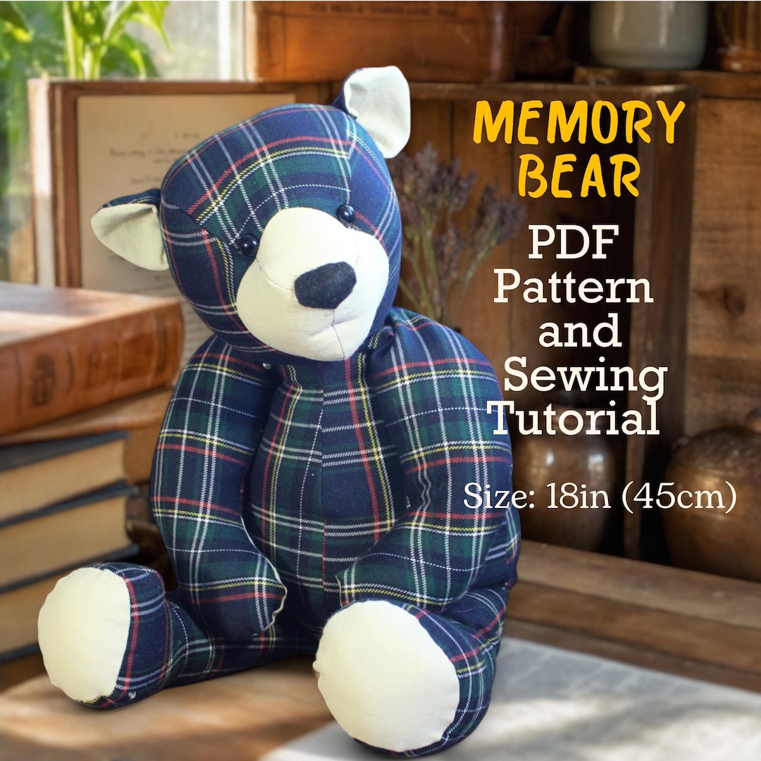 Simple Memory Bear Pattern 18" Easy Bear Pattern Memorial Bear Sewing ...