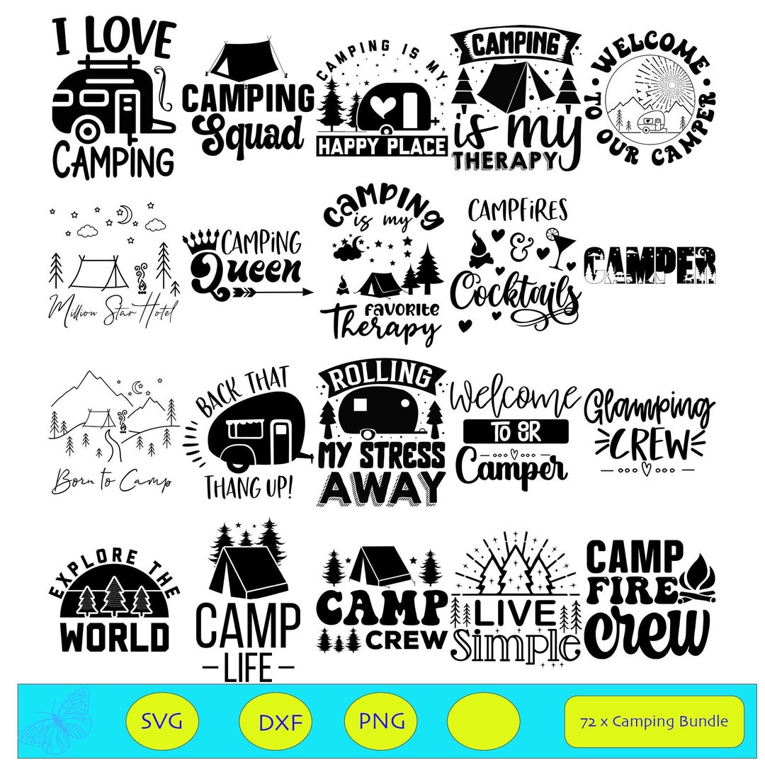 Camping Bundle, Svg / Dxf / Png Bundle, 72 Camping Svg / Camping Quotes ...