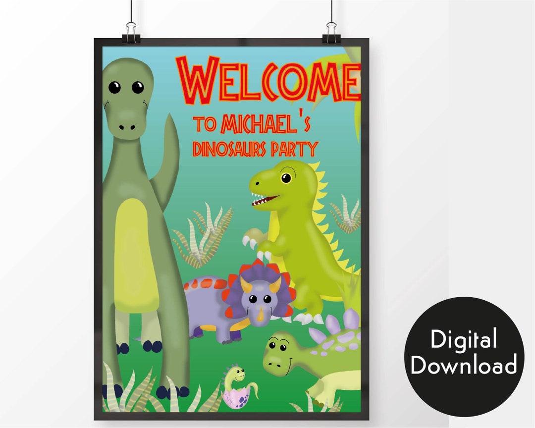 Editable Dinosaurs Welcome Sign Digital Download, Downloadable Birthday ...