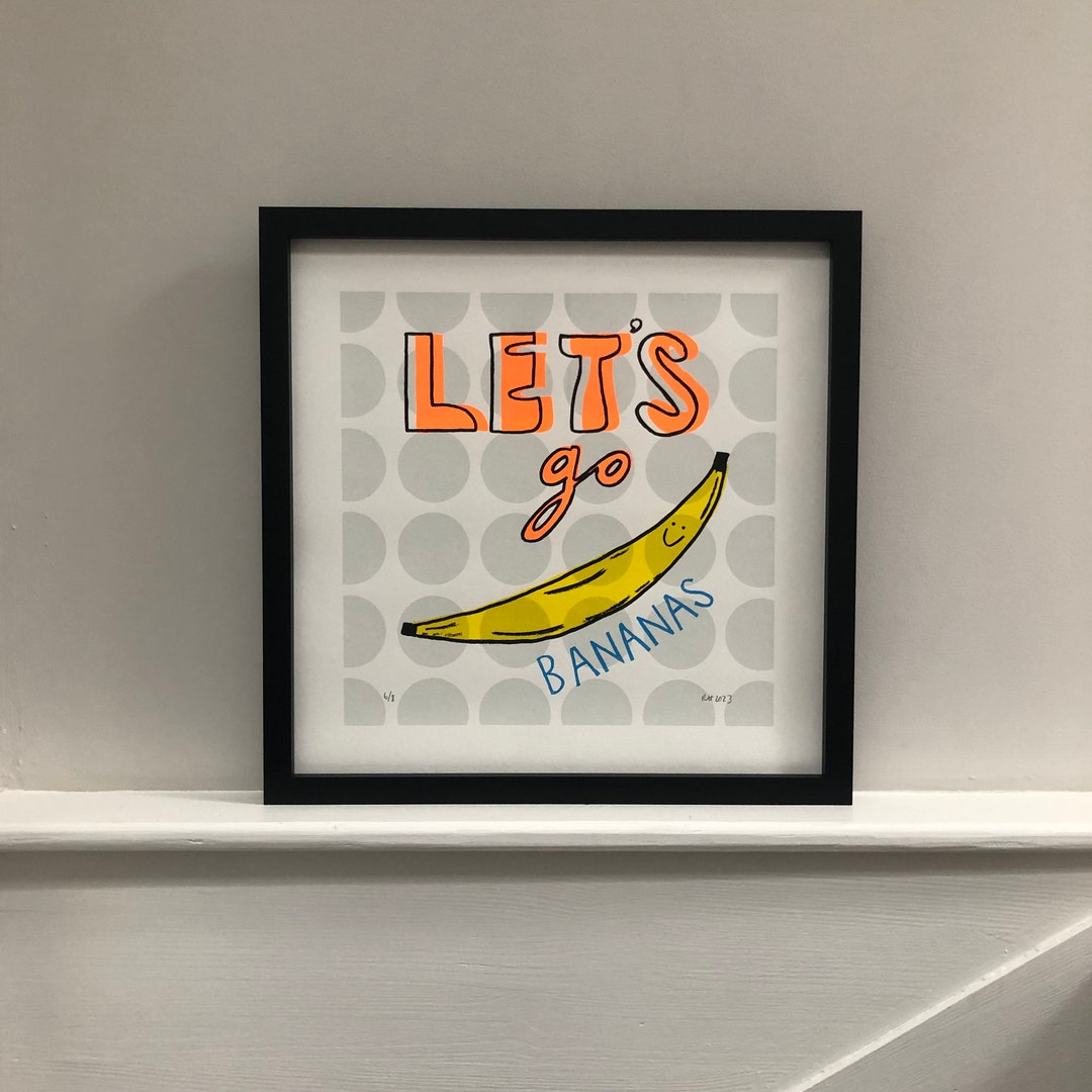 Let's Go Bananas Screen Print: Neon Kitchen Wall Art, 40cm Square - Etsy