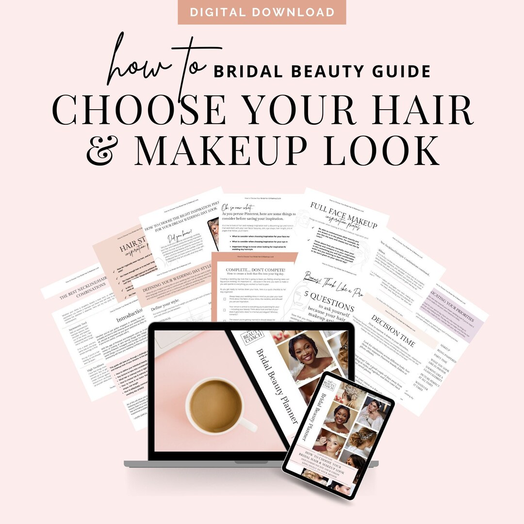 How to Choose Your Wedding Hair & Makeup Bridal Beauty Planner, Wedding ...