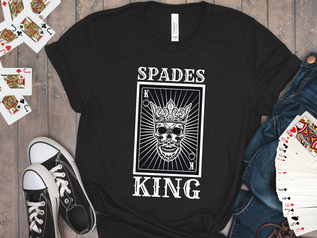 Spades Shirt, King of Spades, Playing Card Shirt, Card Game Shirt ...