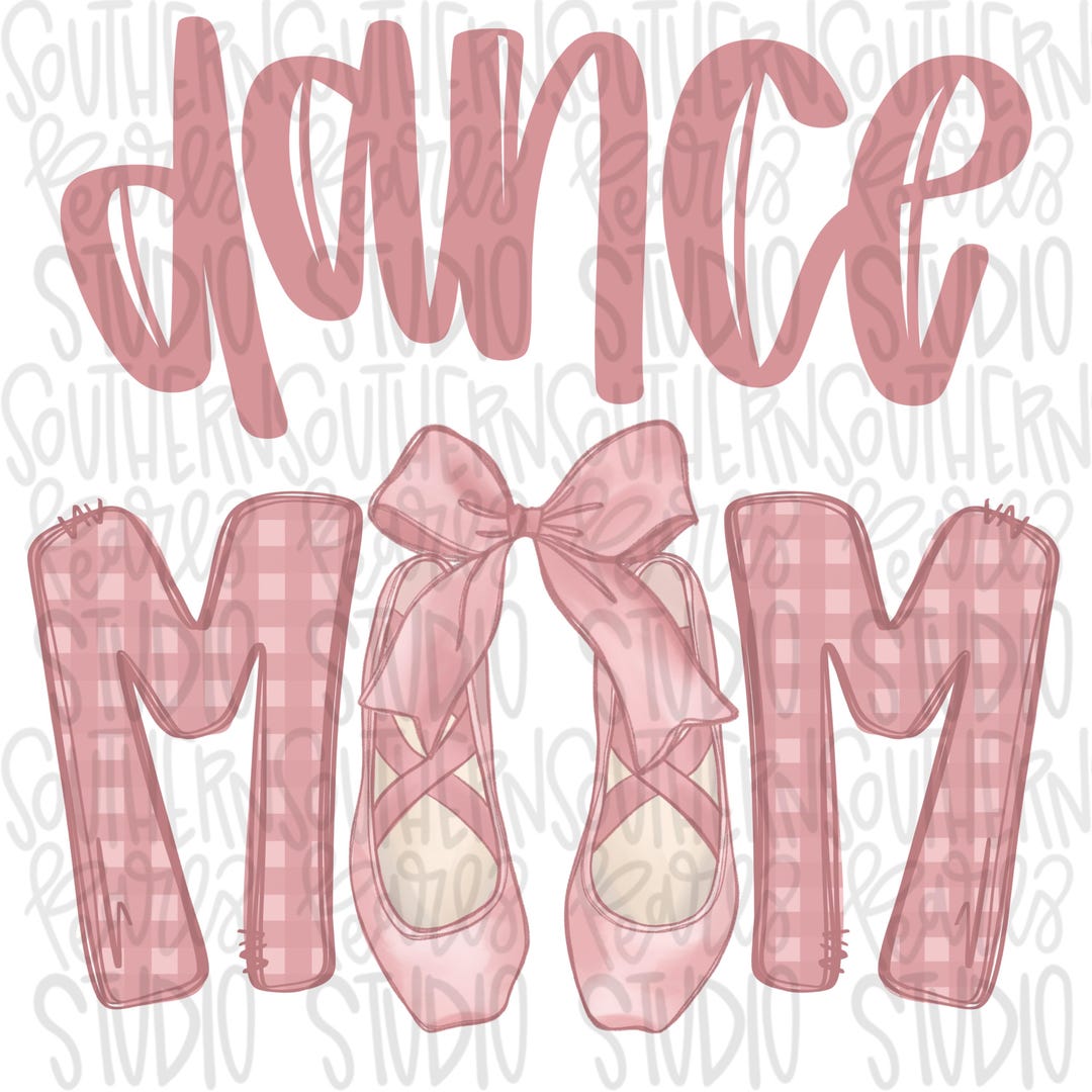 Dance Mom | Ballet Shoes | Sublimation Design | Digital Download ...