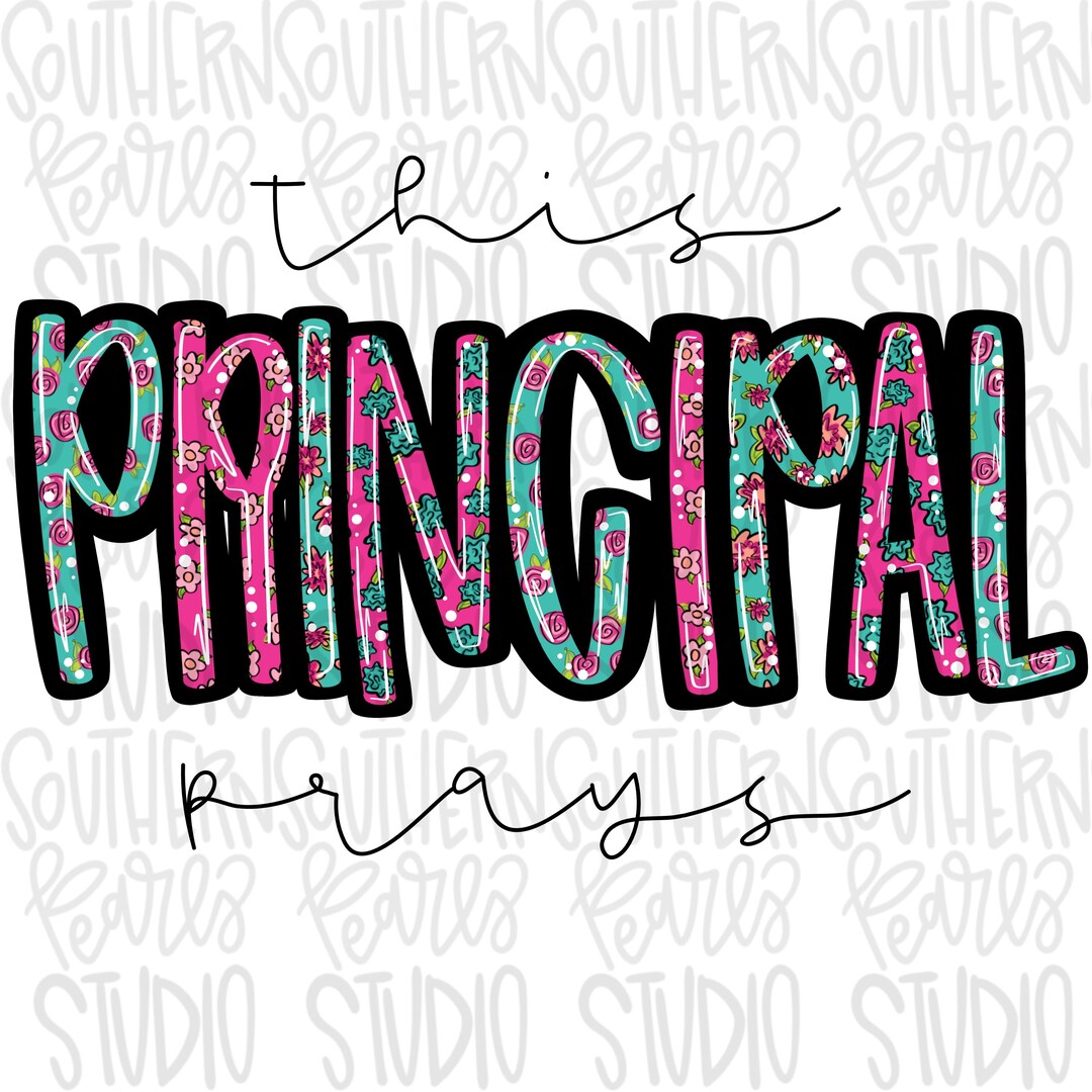 This Principal Prays | Sublimation Design | Digital Download | Women’s ...