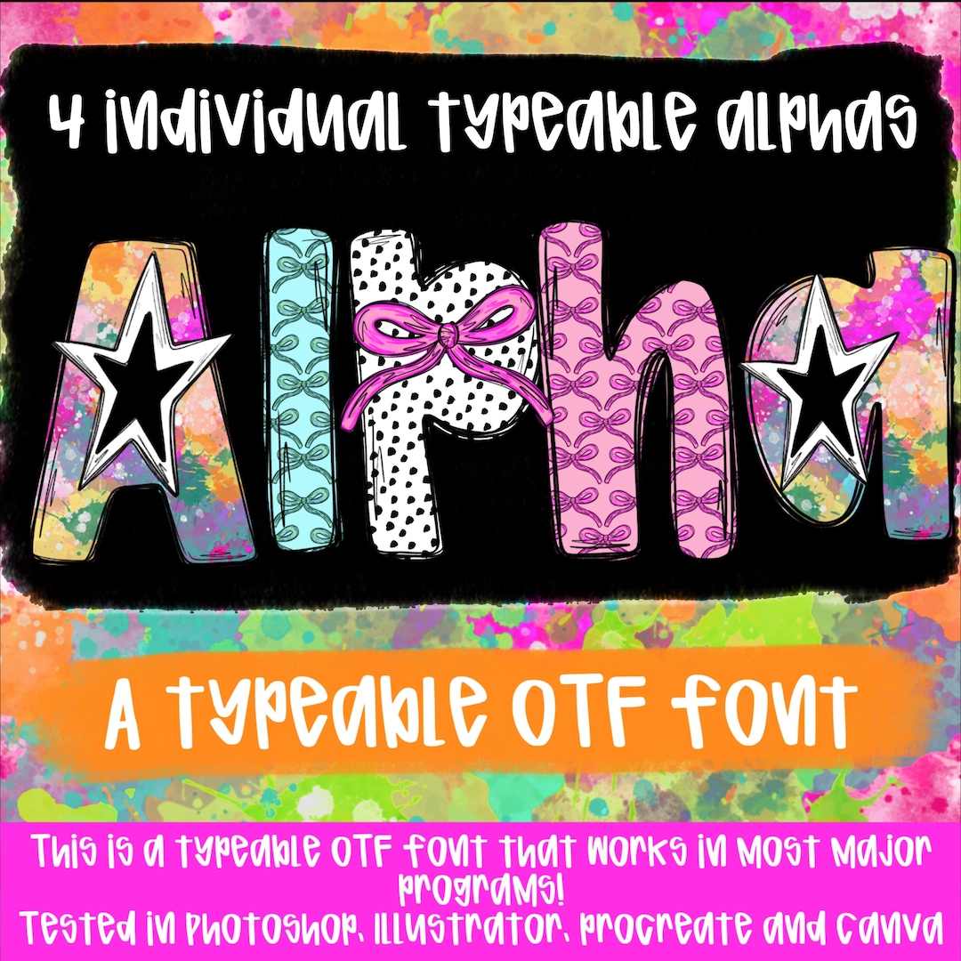 Paint Splatter Alpha Set | 4 Typeable Fonts| Typeable Font ...